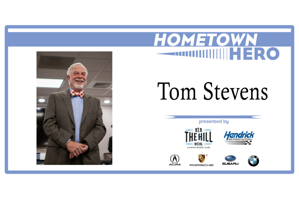 Hometown Hero: Tom Stevens - Chapelboro.com Hometown Hero: Tom Stevens - Chapelboro.com
