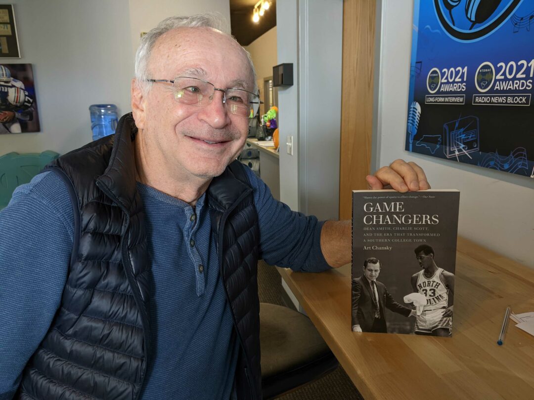 Art Chansky Discusses His Book, 'Game Changers,' Being Selected for 'NC ...