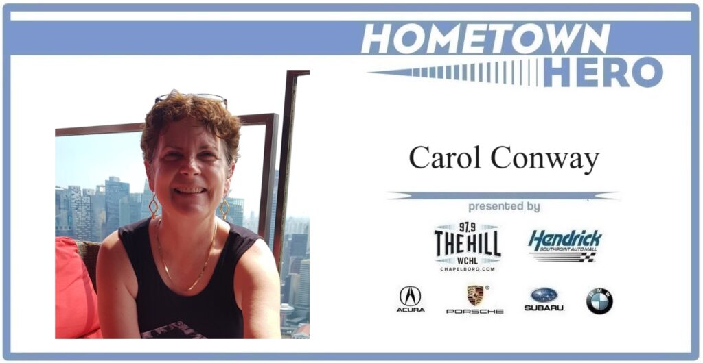 Hometown Hero: Carol Conway - Chapelboro.com