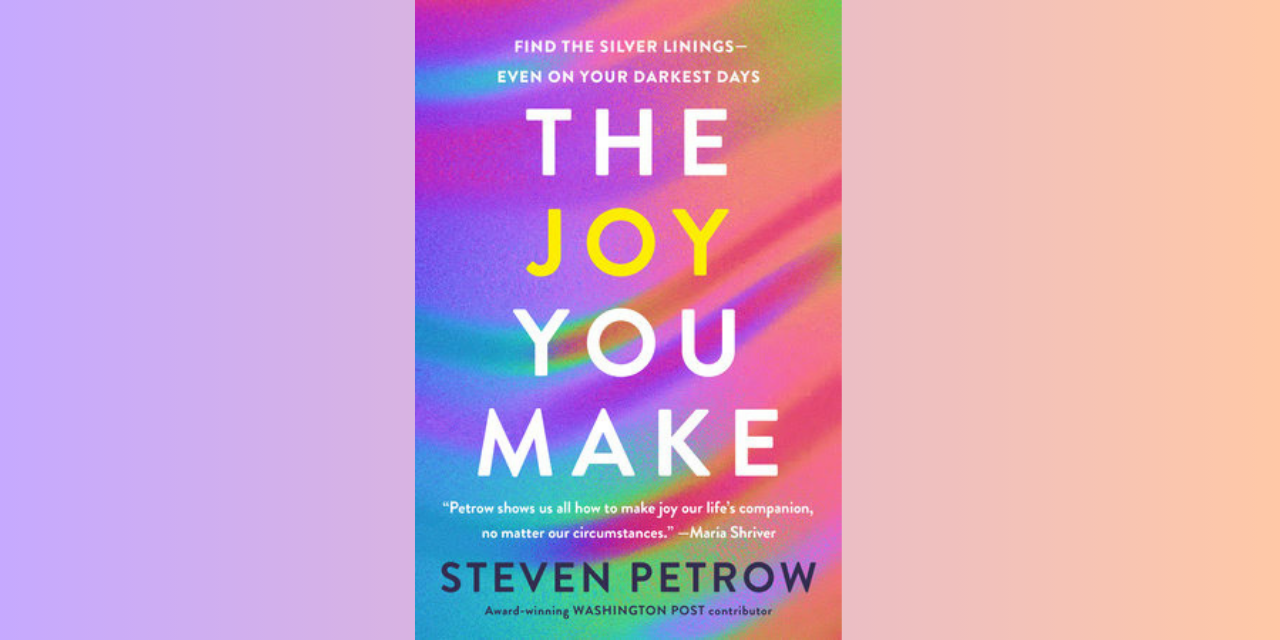 Talking Culture: 'The Joy You Make' with Steven Petrow - Chapelboro.com