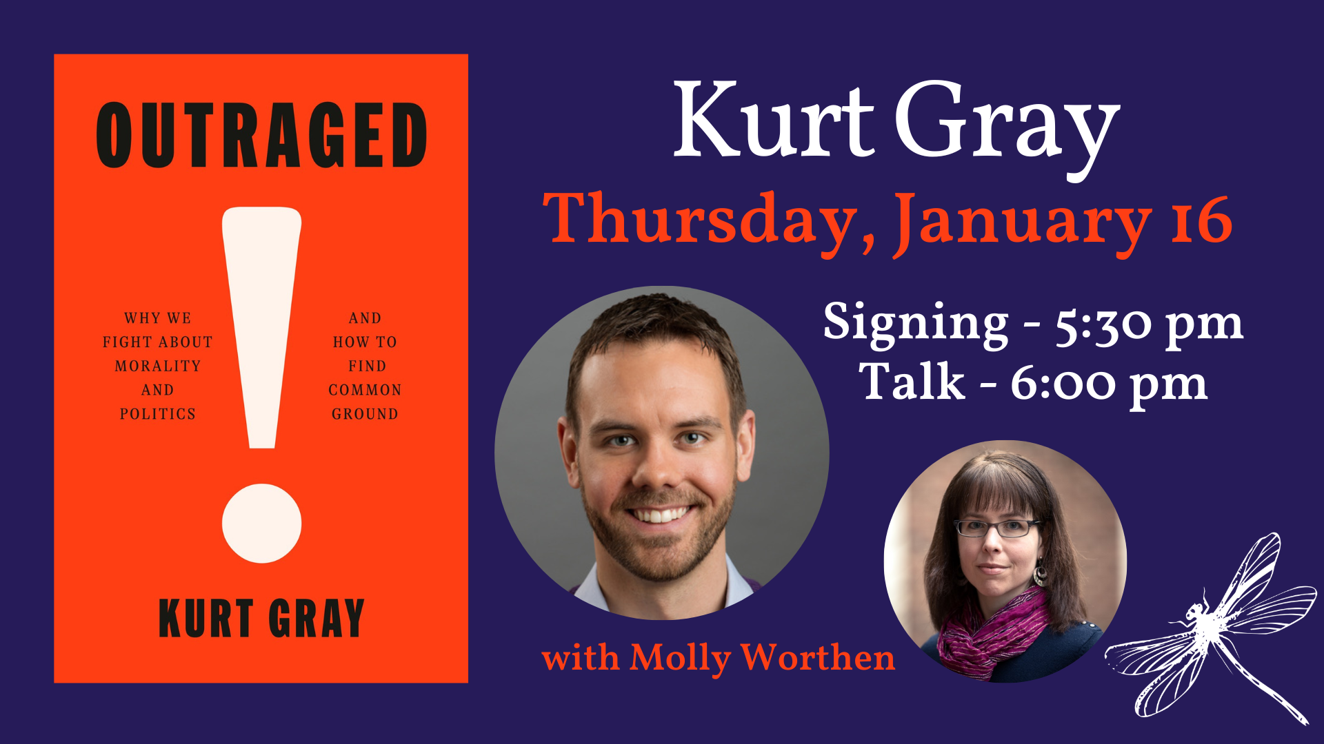 Kurt Gray presents OUTRAGED: Why We Fight About Morality and Politics ...