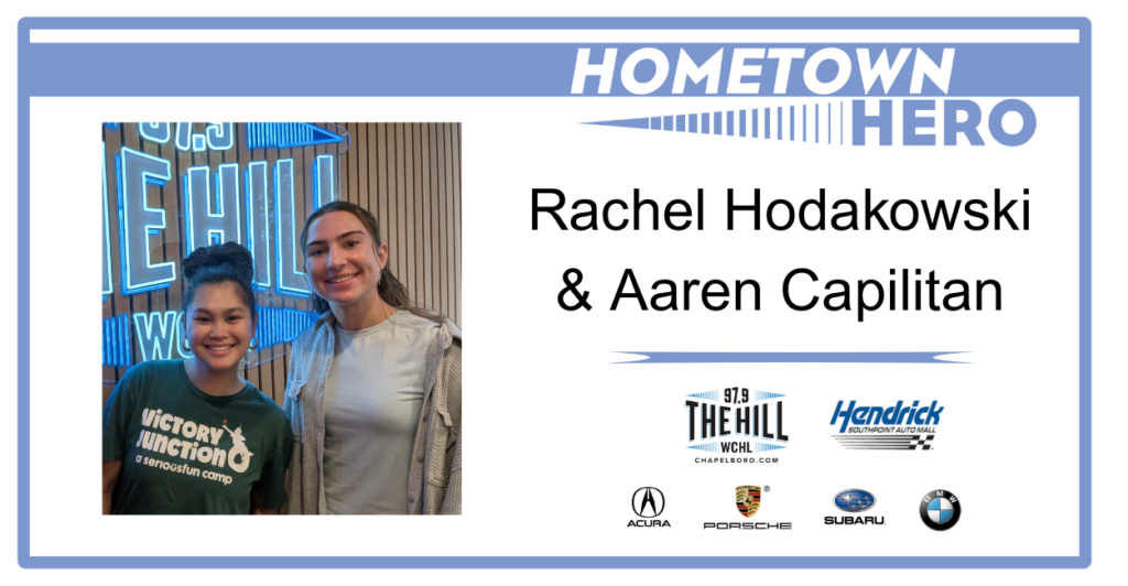 Hometown Heroes: Rachel Hodakowski and Aaren Capilitan - Chapelboro.com