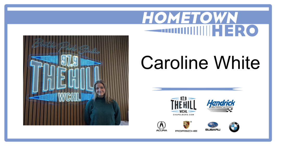 Hometown Hero: Caroline White - Chapelboro.com